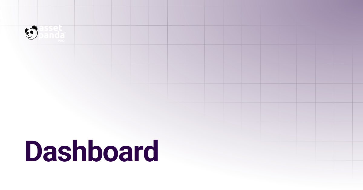 Dashboards | Asset Panda Pro Knowledge Base