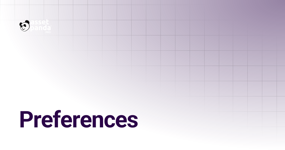 Preferences | Asset Panda Pro Knowledge Base