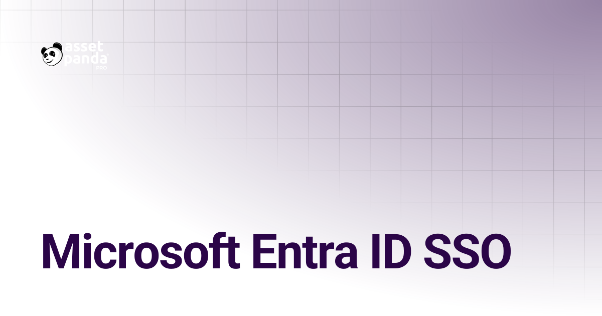 Microsoft Entra ID SSO | Asset Panda Pro Knowledge Base