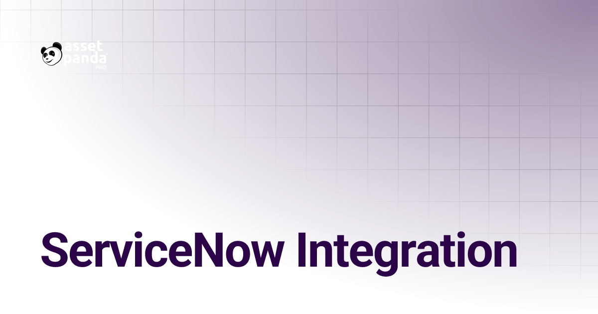 ServiceNow Integration | Asset Panda Pro Knowledge Base